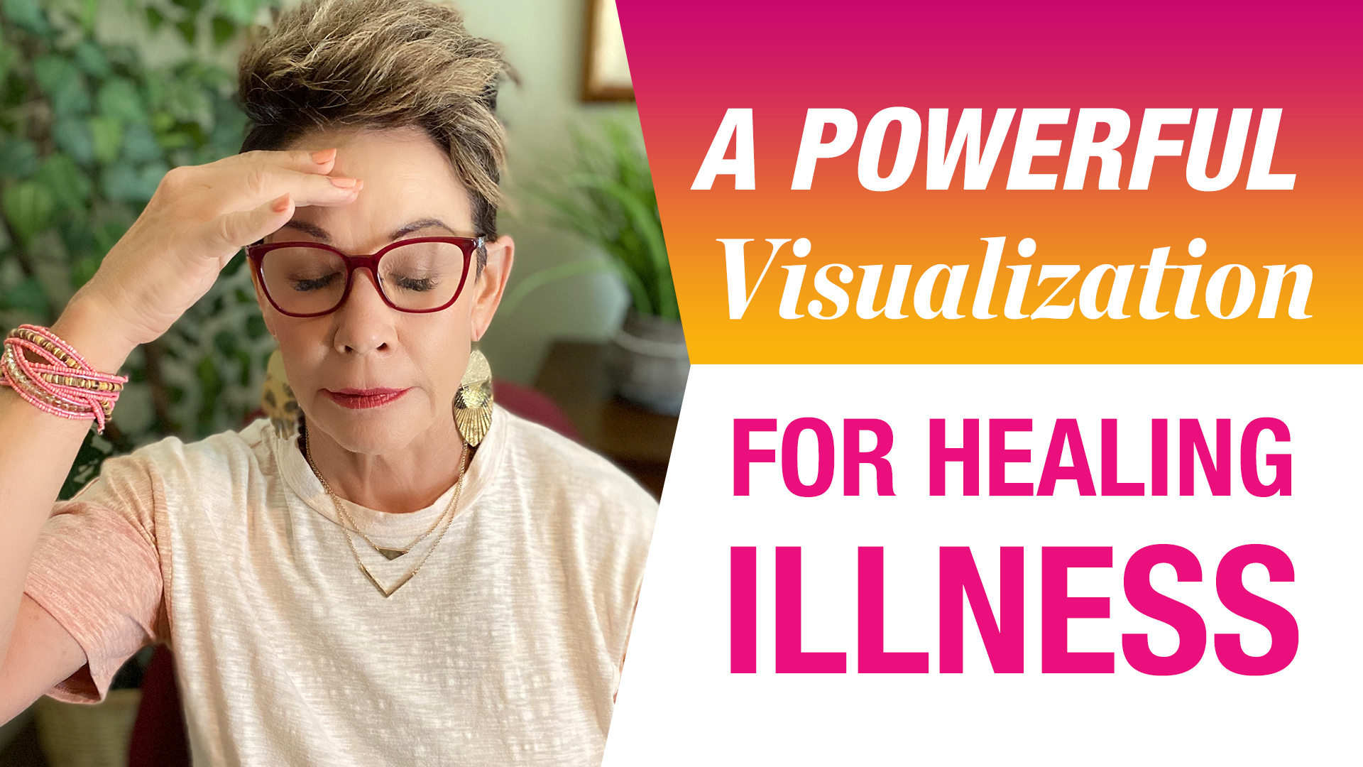 How to Use Visualization for Healing Inside & Out | Carol Tuttle